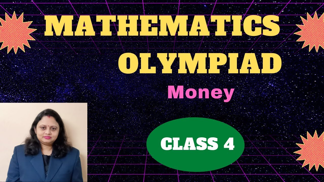 Money | Class 4 | Mathematics Olympiad - YouTube