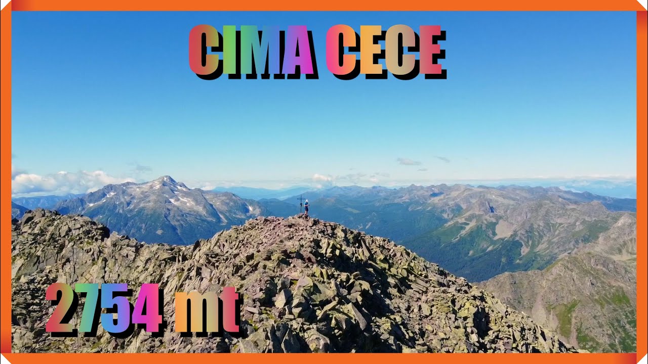 CIMA DI CECE 2754mt // LAGORAI - YouTube