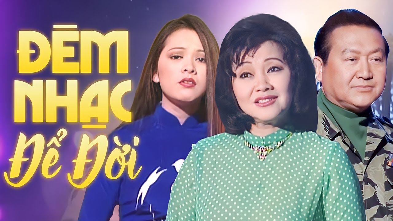 Những Giọng Ca Để Đời Hải Ngoại Hay Nhất - Đêm Nhạc Vàng Xưa Bất Hủ ...