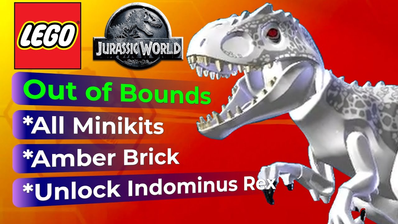 LEGO Jurassic World | Out of Bounds Free Play - All Minikits | Unlock Indominus Rex - YouTube