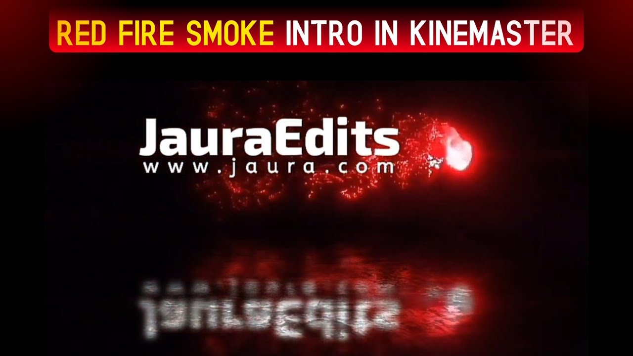 Red Fire Smoke Intro in KineMaster || Dev Tayyab - YouTube