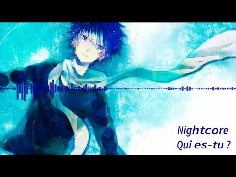 Nightcore- Qui es tu (Jack Volpe feat Netik) N°140 - YouTube