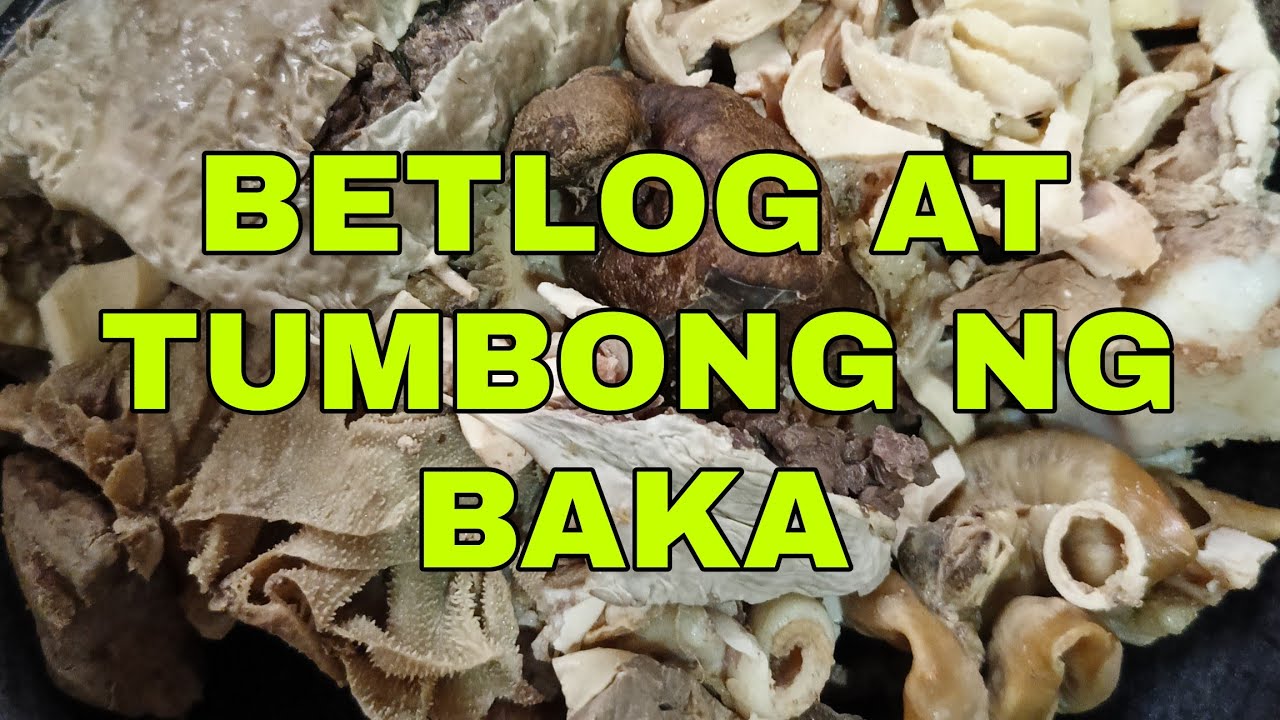 BETLOG AT TUM BONG NG BAKA KAKAININ NYO BA - YouTube