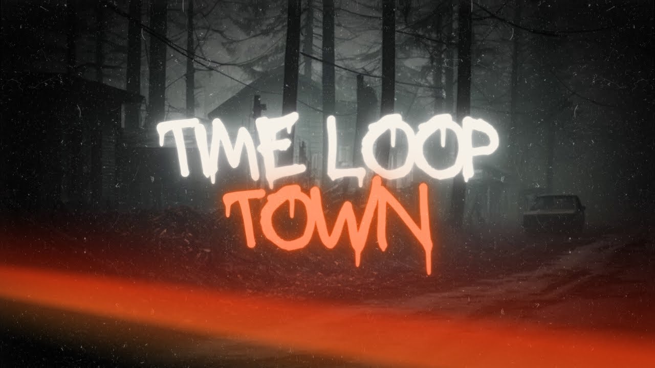 Time Loop Town - YouTube