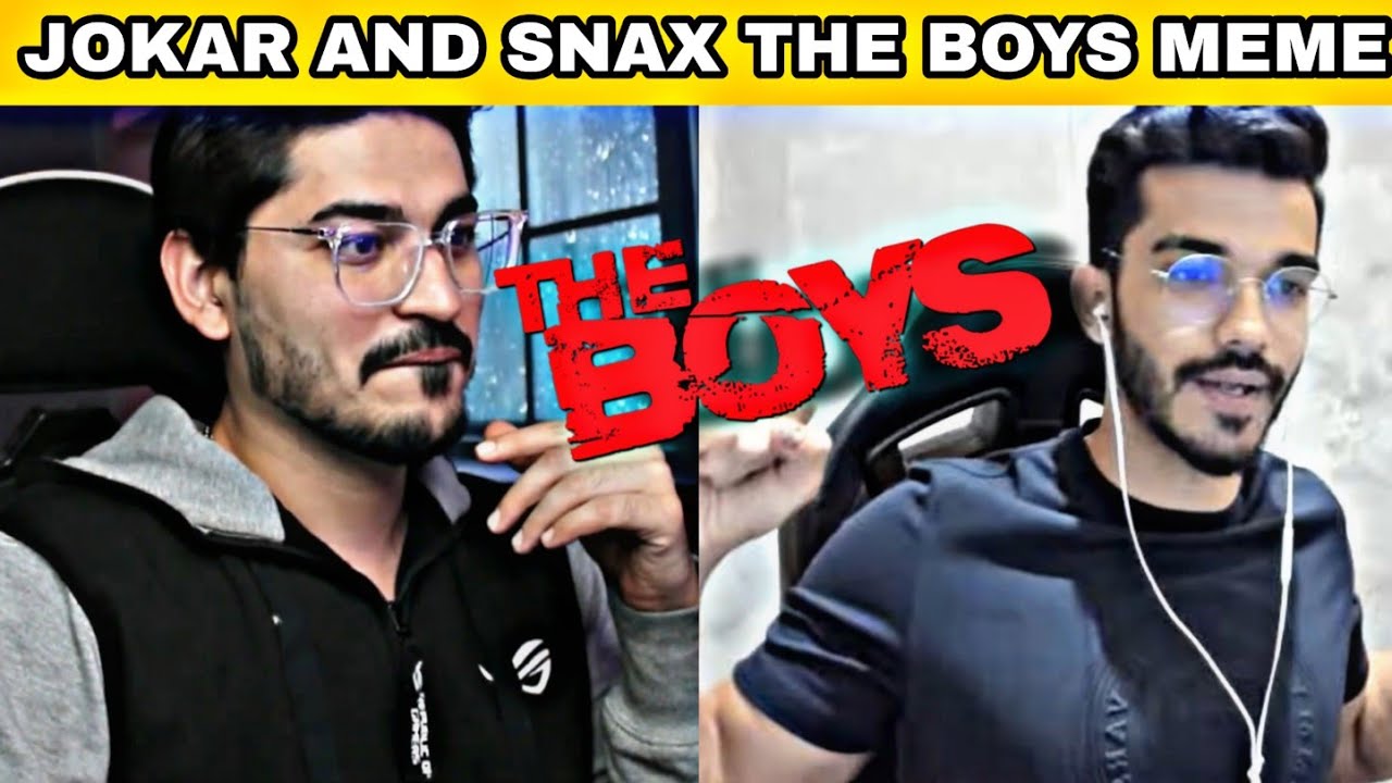 Joker And Snax The Boys Meme 😂😂 - YouTube