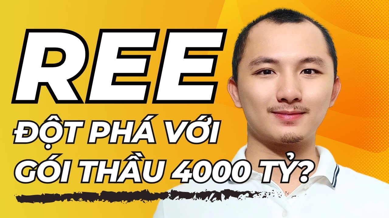 Phân Tích Cổ Phiếu REE: 4.000 Tỷ Liệu Có Đưa REE Tăng Trưởng Đột Phá? - YouTube