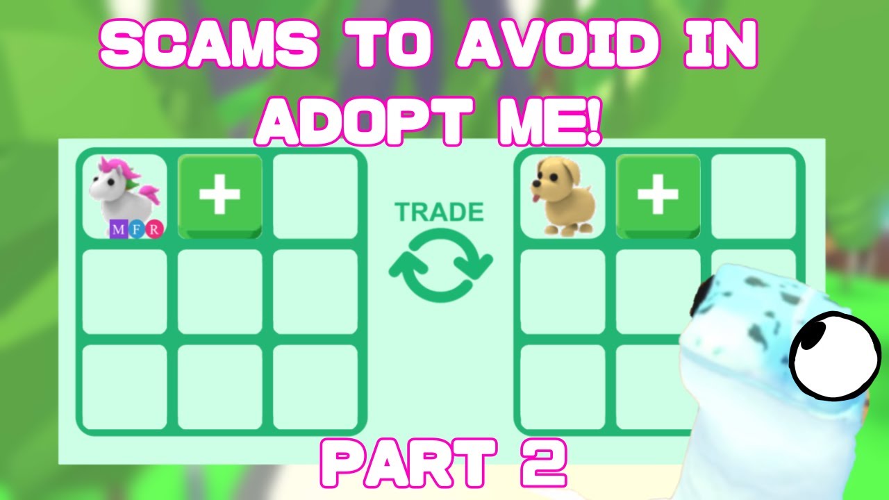 SCAMS YOU SHOULD AVOID IN ADOPT ME! PART 2! - YouTube