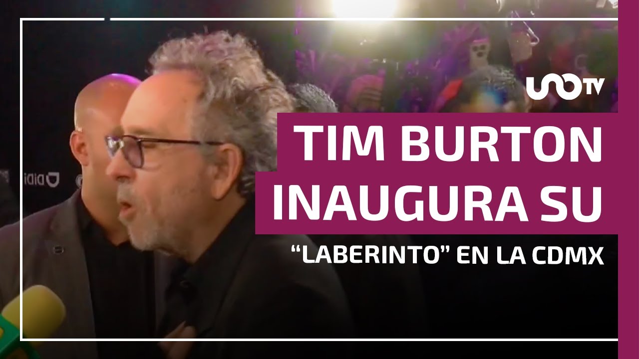 Tim Burton está en México para inaugurar su exposición inmersiva “El ...