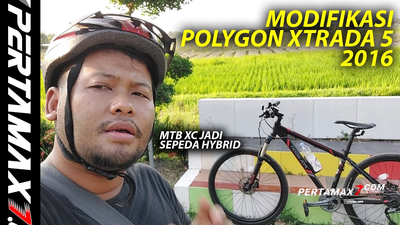 Review Polygon Xtrada 5 Model 2016 Modifikasi MTB Jadi Sepeda Hybrid Ban Maxxis Aspal #polygon ...