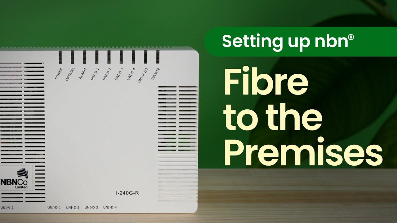 How To Set Up Nbn Fibre To The Premises FTTP Connection YouTube