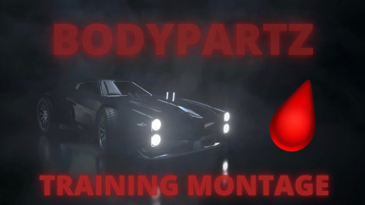 BODYPARTZ | RL Training Montage - YouTube