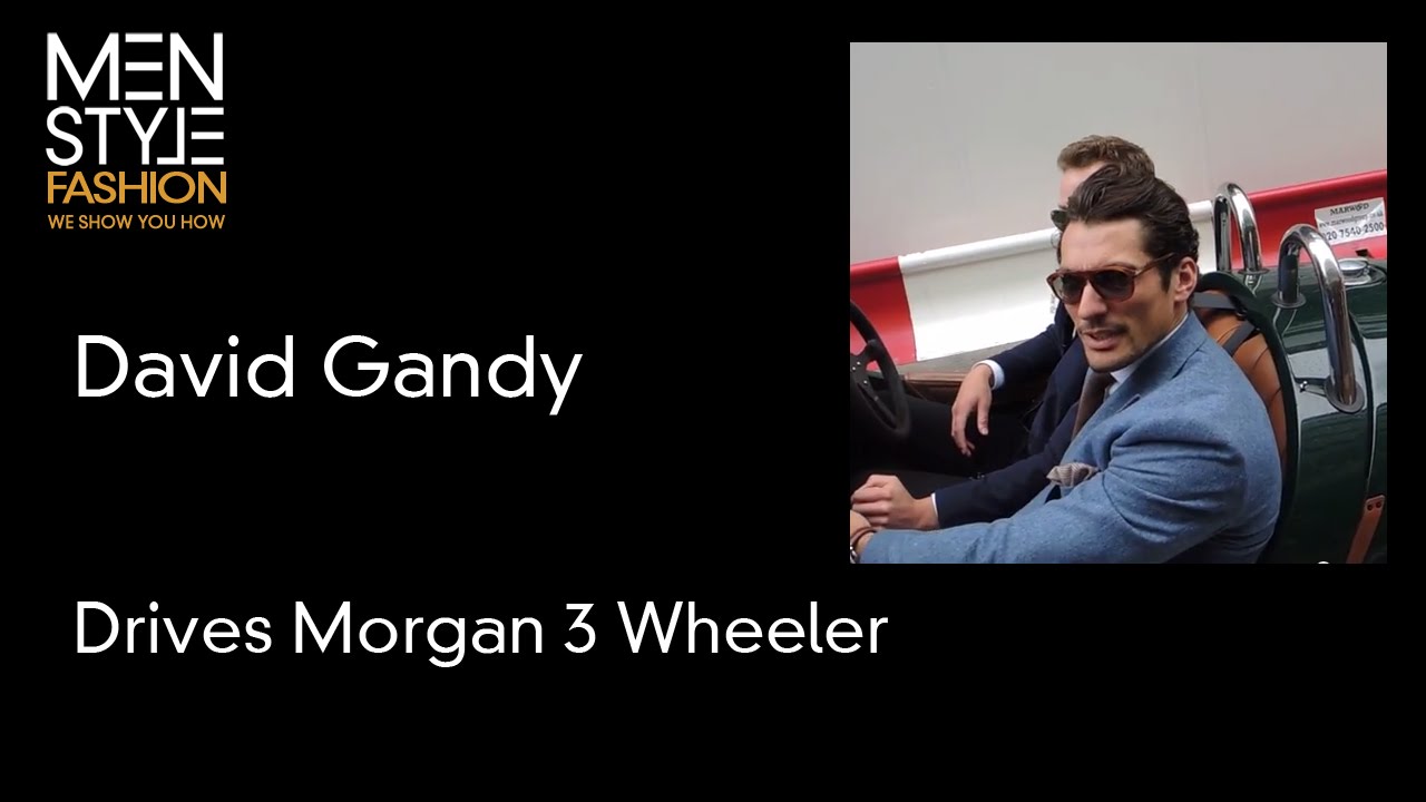 David Gandy in Morgan 3 Wheeler at London Collections Men - YouTube