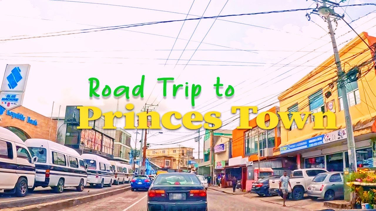 Road Trip to Princes Town | Princes Town (Trinidad) come along with us ...