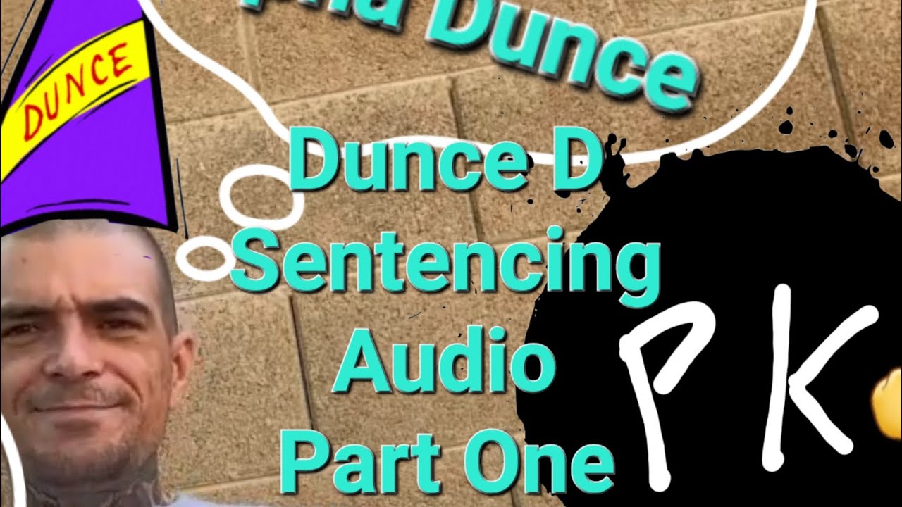 @Direct_D Sentencing Hearing - Will @LackLusterMedia admit Dunce D has ...
