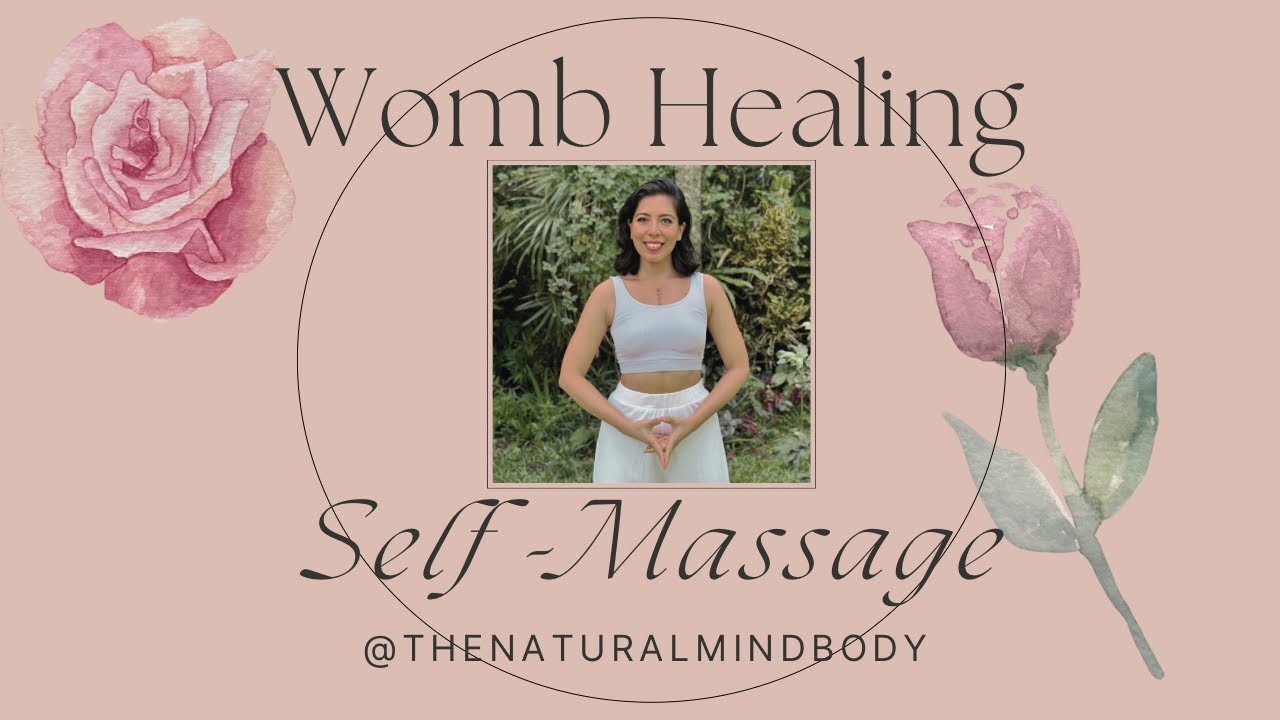 Womb Healing Massage & Meditation - YouTube