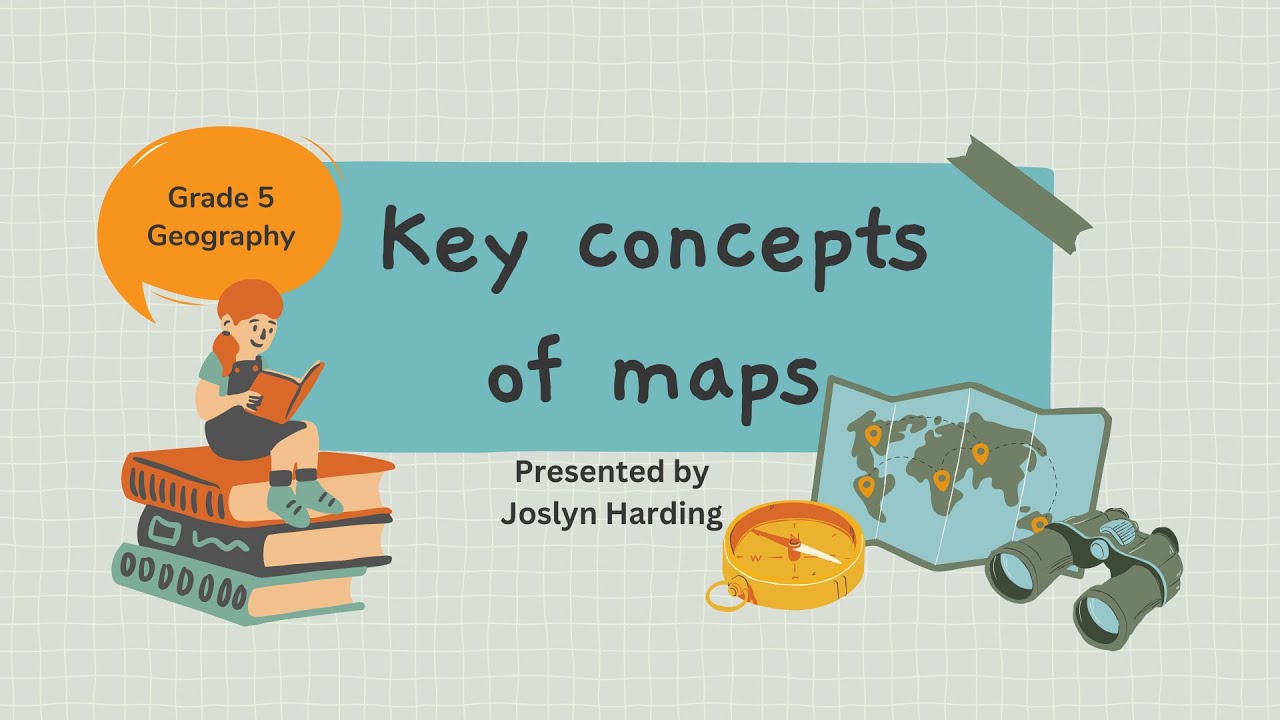 Key Concepts of Map Skills- Grade 5 Geography Lesson - YouTube