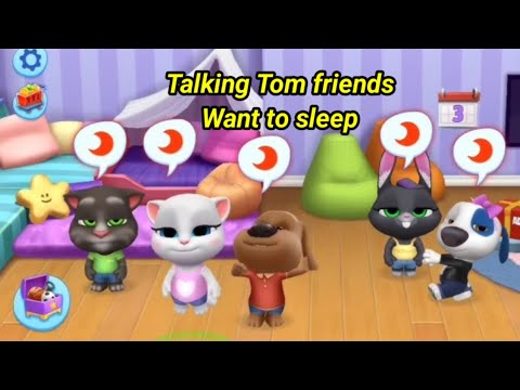 Talking Tom friends are tired, and want to sleep💤😴 #talkingtomfriends # ...