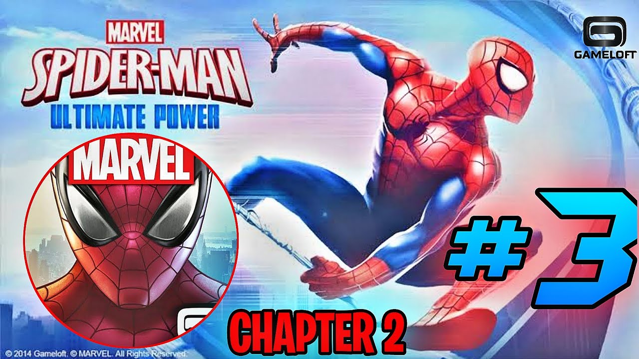 SPIDER-MAN ULTIMATE POWER GAMEPLAY PART 3 CHAPTER 2 - YouTube