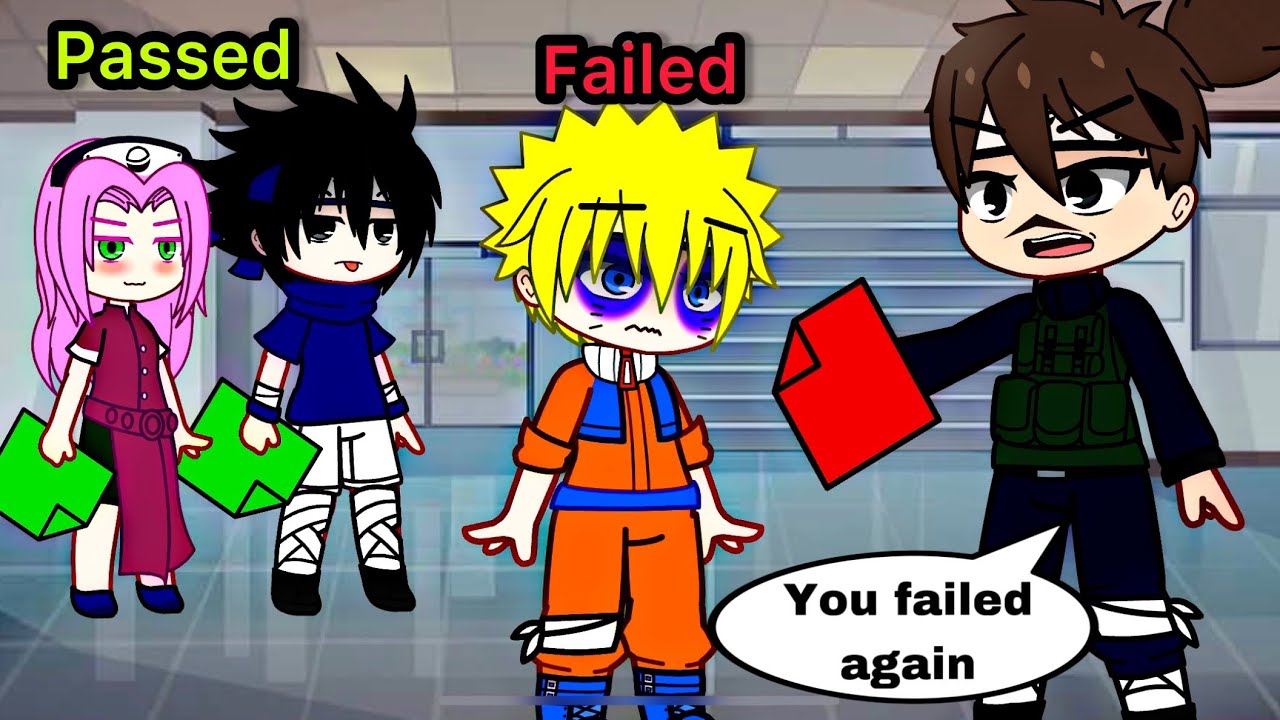 Passed Or Failed meme || Naruto || Gacha Club trend - YouTube