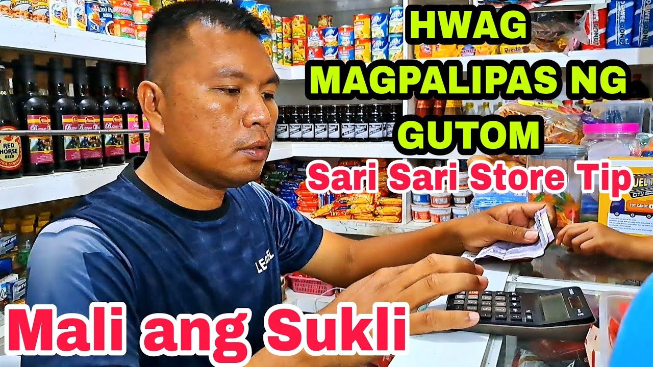 MALI MALI ANG SUKLI DAHIL SA GUTOM / SARI SARI STORE TIP - YouTube