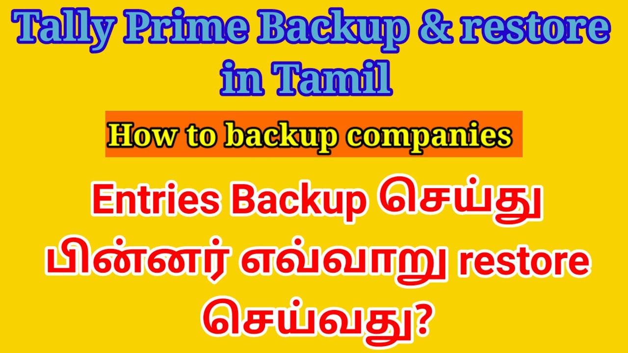 Tally Prime In Tamil how To Backup And Restore Data In Tally BROSY tally-prime-in-tamil-how-to-backup-and-restore-data-in-tally-brosy