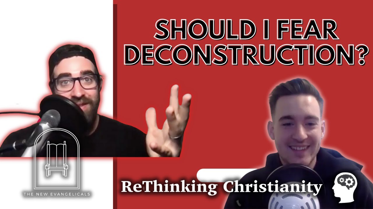 Why Are People Afraid of Deconstruction? with Tim Whitaker of The New ...