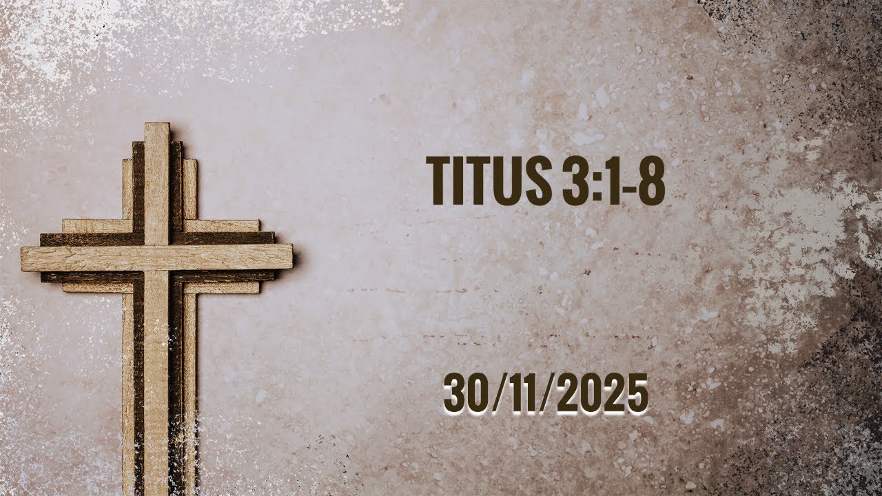Titus 3:4–8 | Clay Hilton - YouTube