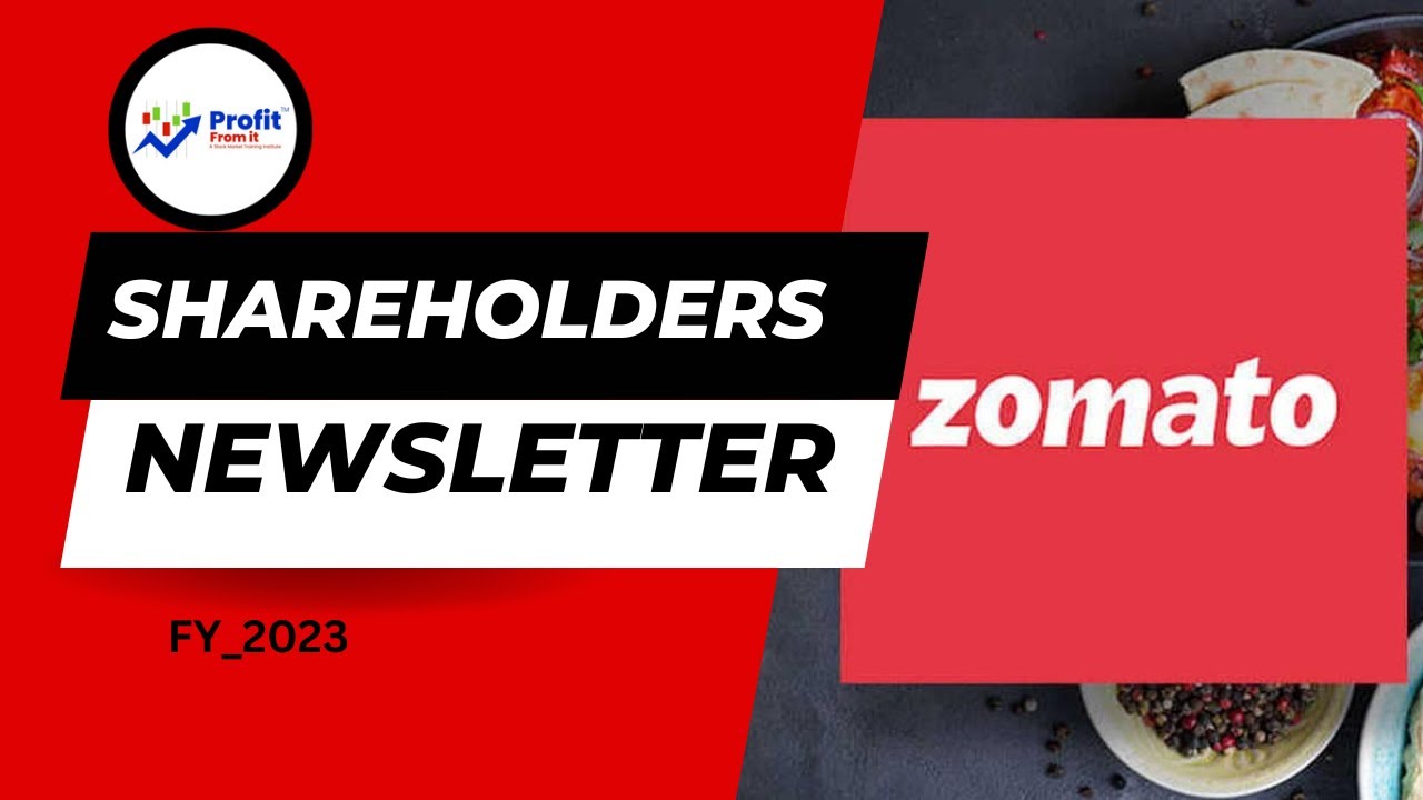 ZOMATO Shareholders letter FY 23 - YouTube