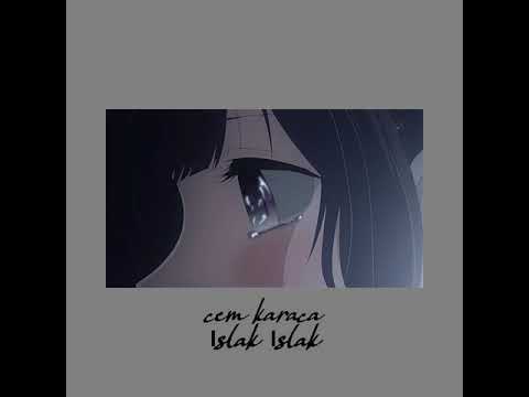 cem karaca - ıslak ıslak / slowed & reverb