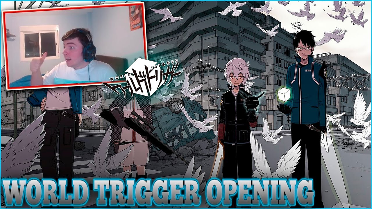 WORLD TRIGGER OPENING TEMPORADA 2 (REACCION) "REPLICA VUELVE" | Folgius ...