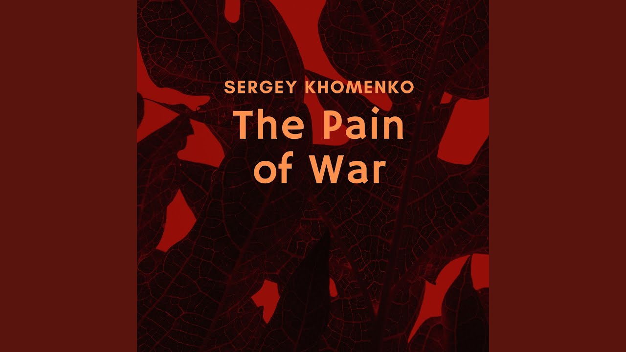 The Pain of War - YouTube