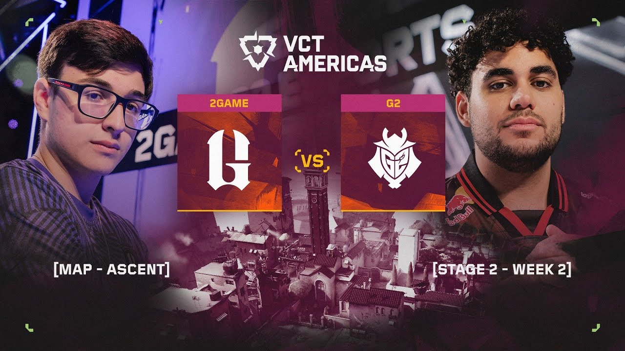 2G vs. G2 - VCT Americas Stage 2 - W2D1 - Map 1 - YouTube