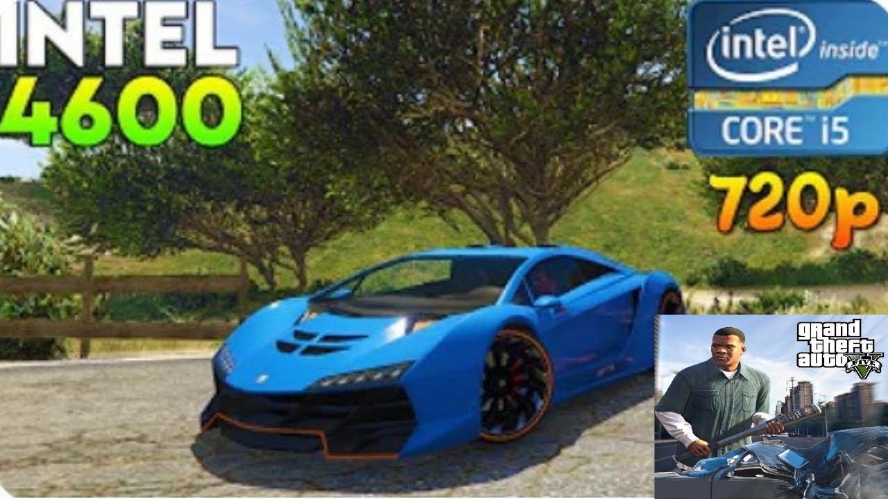 GTA 5 Test On Intel HD Graphics 4600 | i5 4590 - YouTube