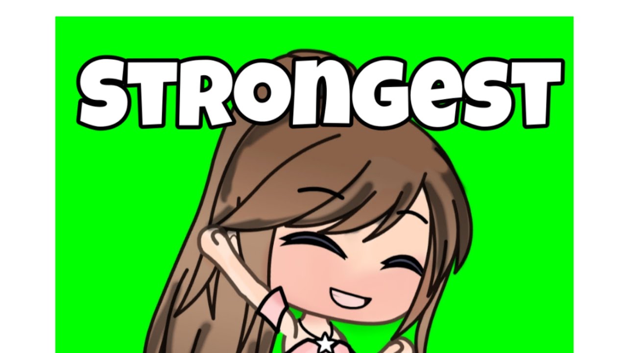 Strongest | Gacha life music video - YouTube