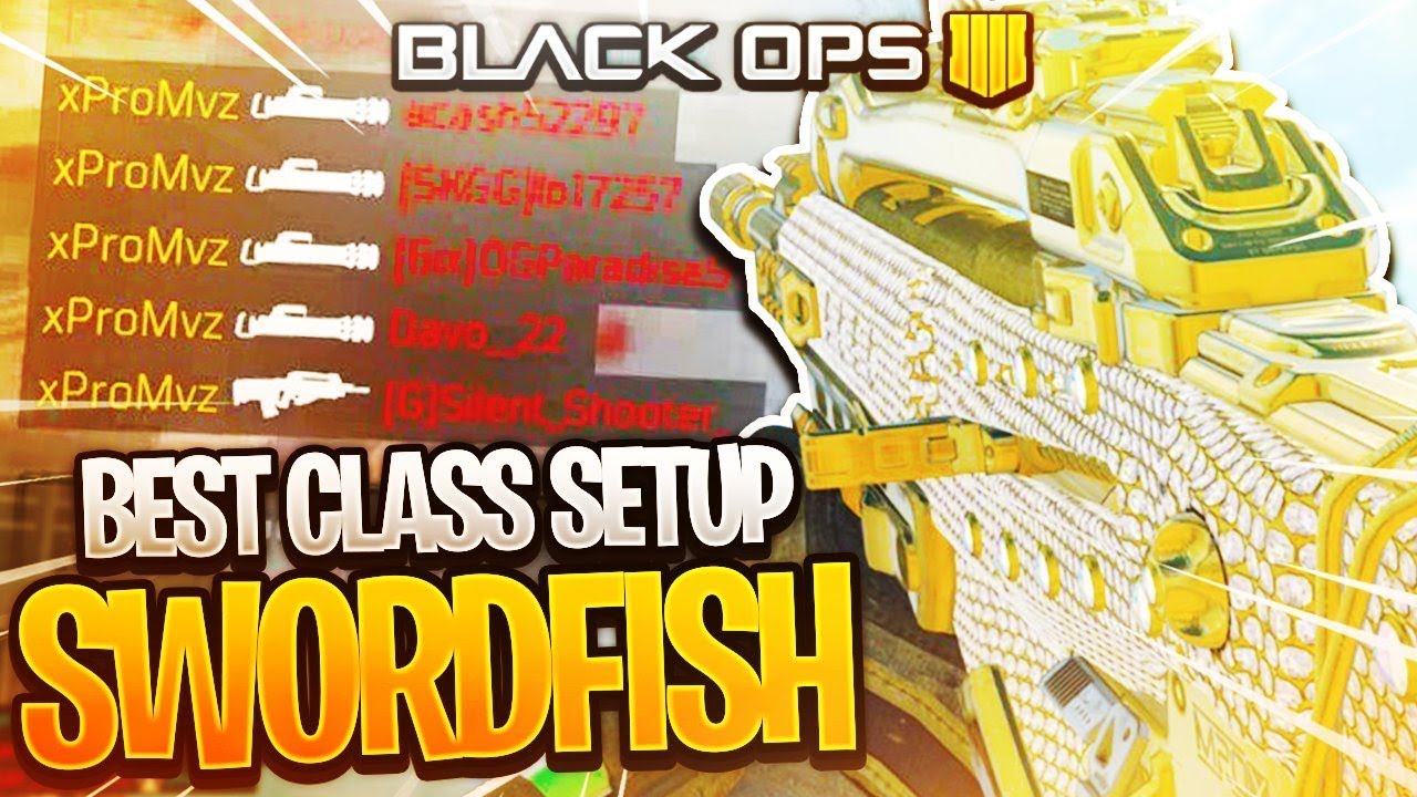 (BO4) BEST SWORDFISH CLASS SETUP! (BLACK OPS 4) - YouTube