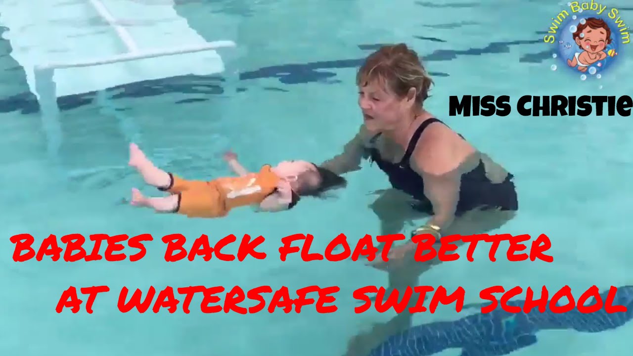 5 Month old baby Back Floats Better at Watersafe Swim School - YouTube