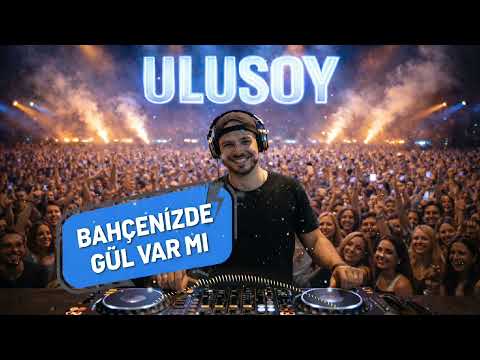 BAHÇENİZDE GÜL VAR MI & Club Remix Cover