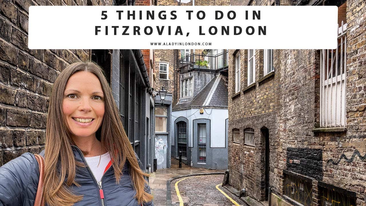5 THINGS TO DO IN FITZROVIA, LONDON | Restaurants | Pubs | Cafes | Mews ...