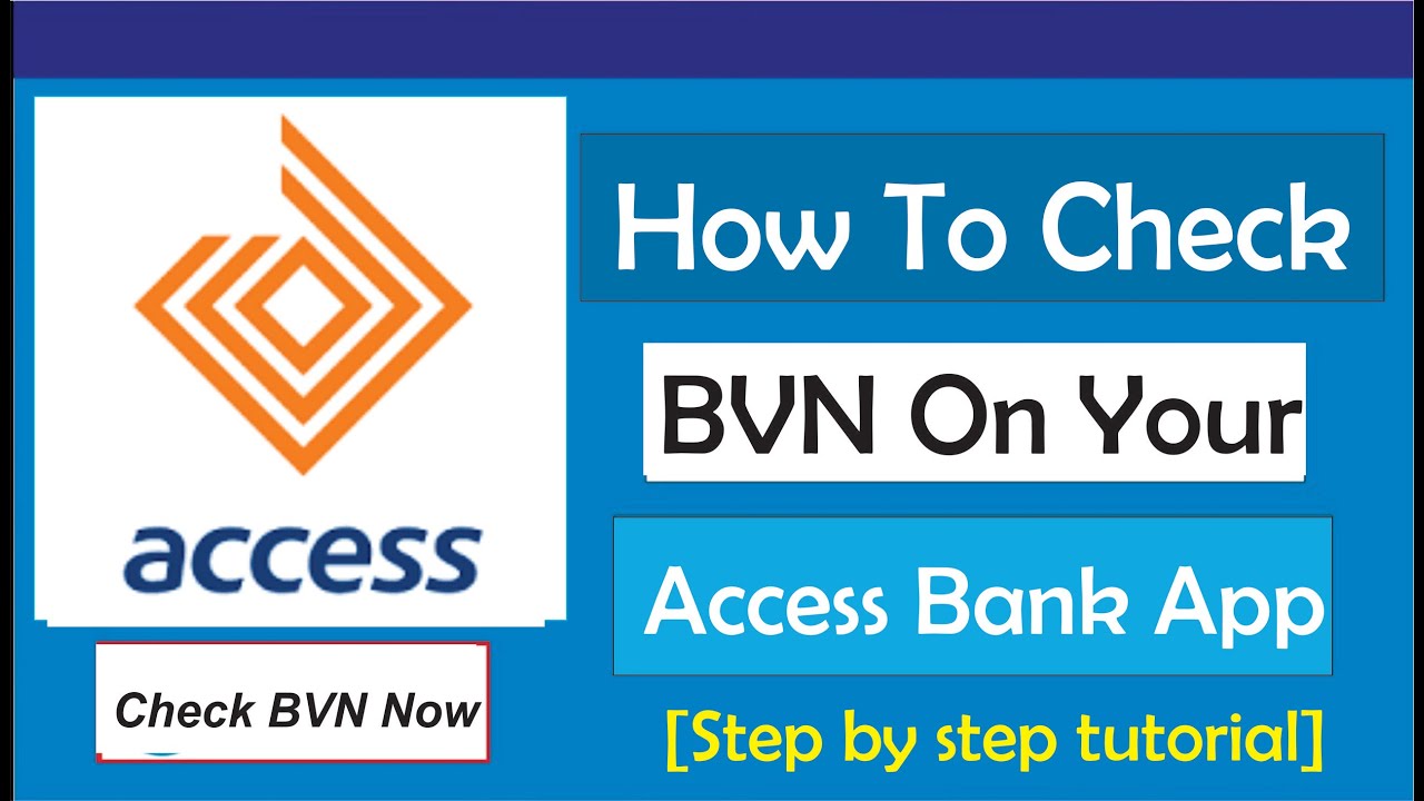 How To Check BVN On Access Bank App YouTube how-to-check-bvn-on-access-bank-app-youtube