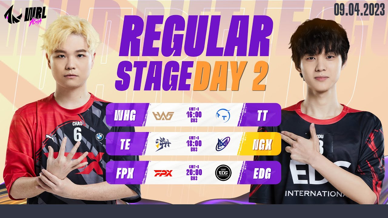 [EN] TT vs WHG | TE vs NGX | EDG vs FPX - REGULAR STAGE DAY 2 WRL ASIA 2023 (BO3) - YouTube
