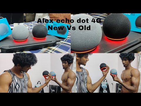 New Alexa vs Old alexa echo dot 4G | Naveen Justin | Zyzz Gokul | # ...