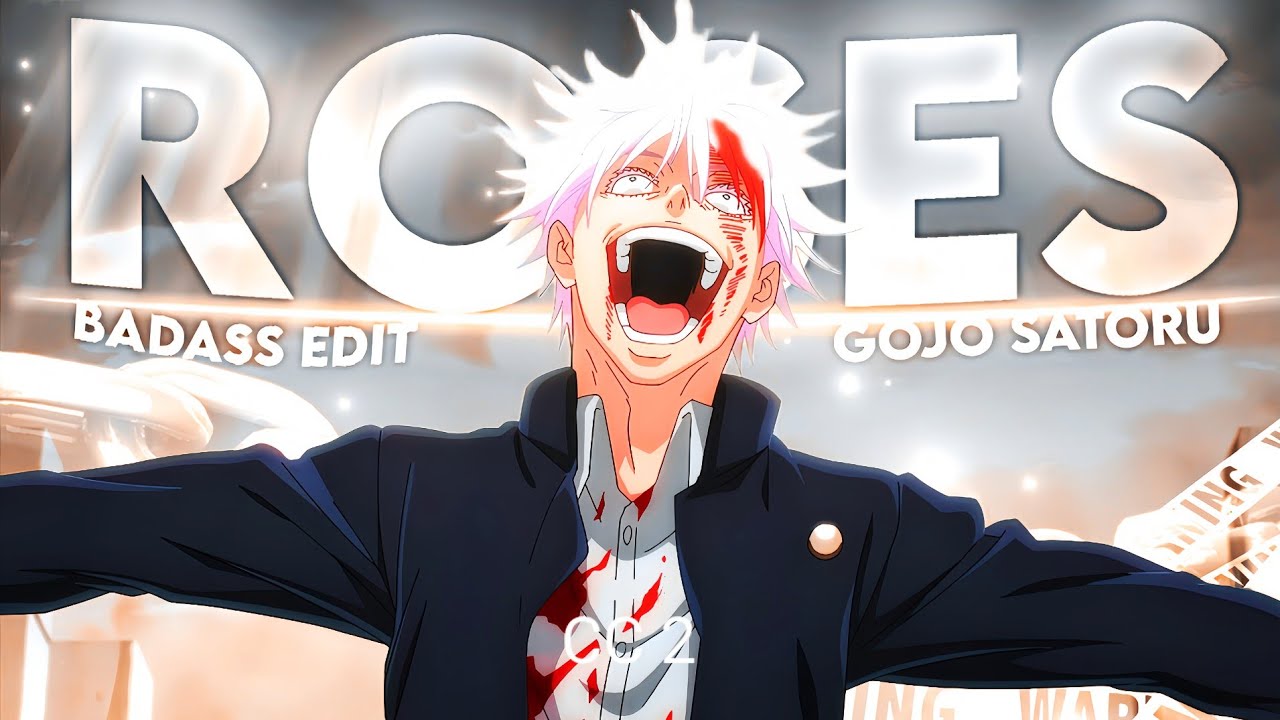 Jujutsu Kaisen"Gojo Satoru" Badass - Roses [Edit/AMV]! | Quick. - YouTube