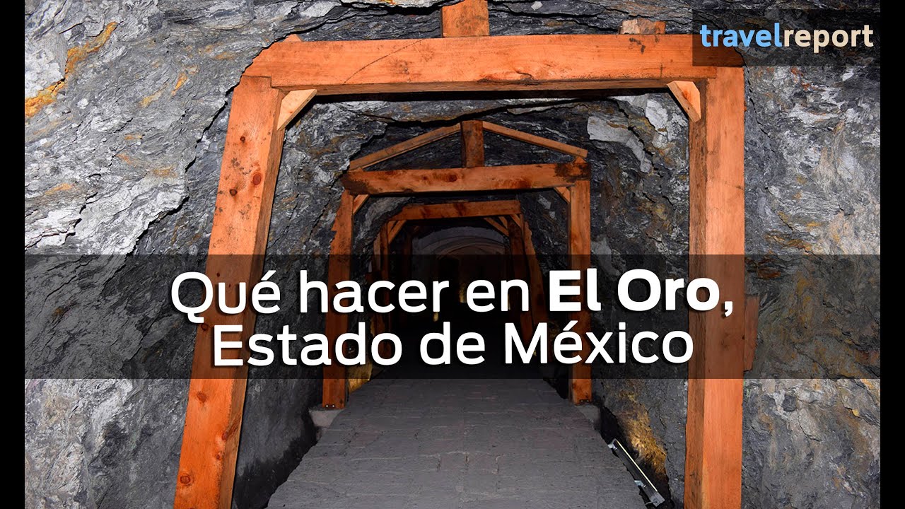 Qué hacer en El Oro, Estado de México - YouTube