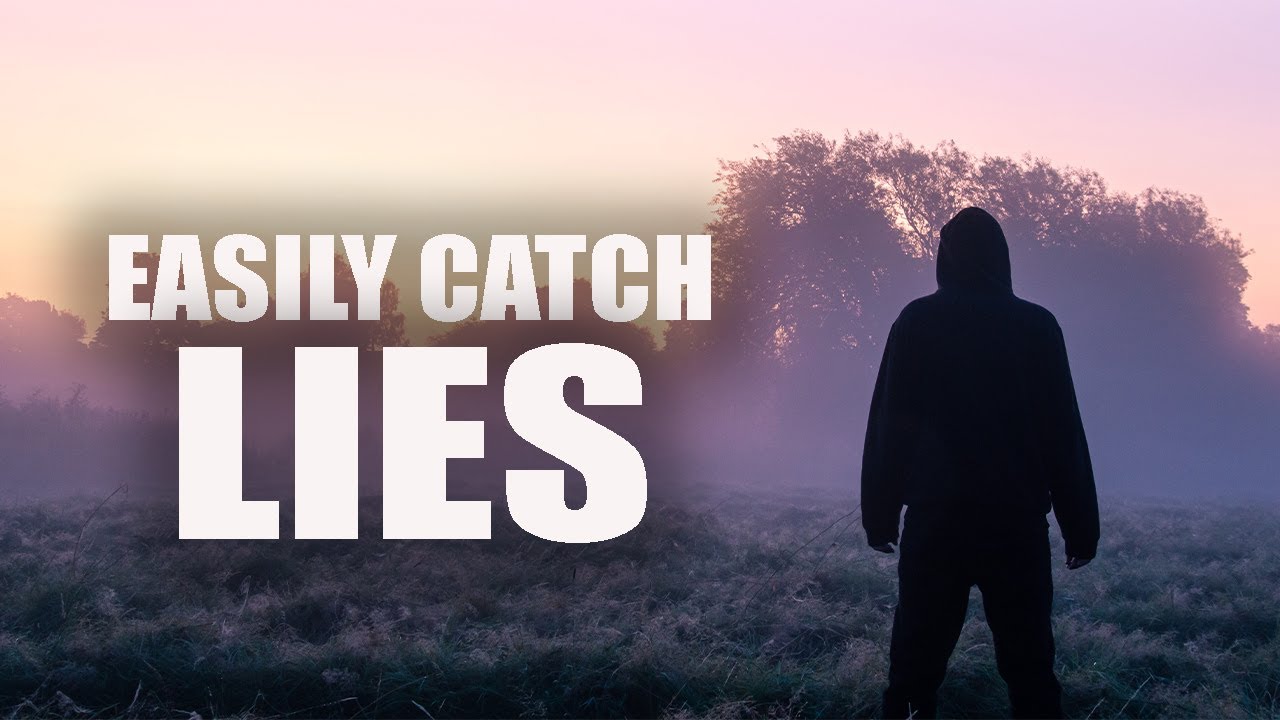 EASILY CATCH LIES BY DOING THIS - YouTube