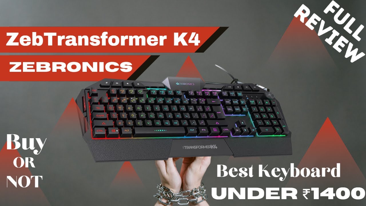 Review ZEBRONICS Zeb-Transformer K4 Gaming Keyboard with RGB LED ...