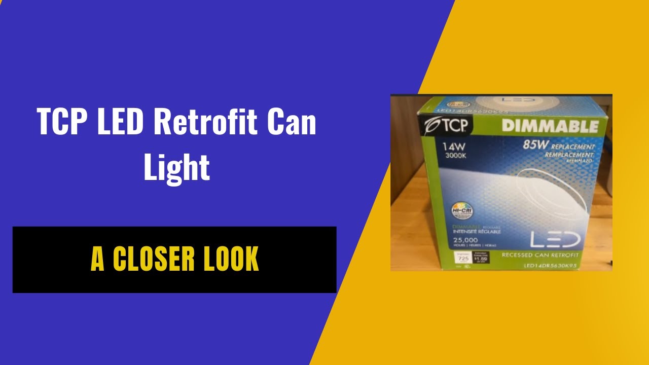 A look at TCP LED Retrofit Can Light throughout our home - YouTube