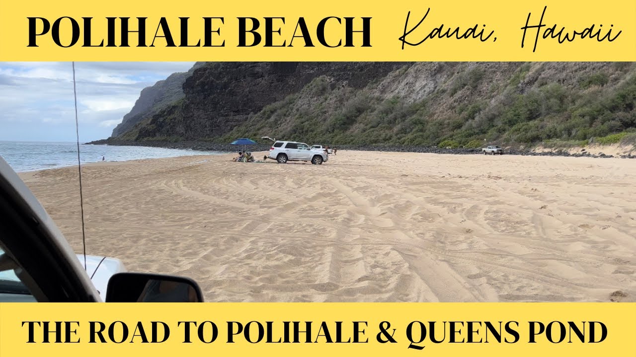 Polihale State Park & Queens Pond. KAUAI, HI. - YouTube