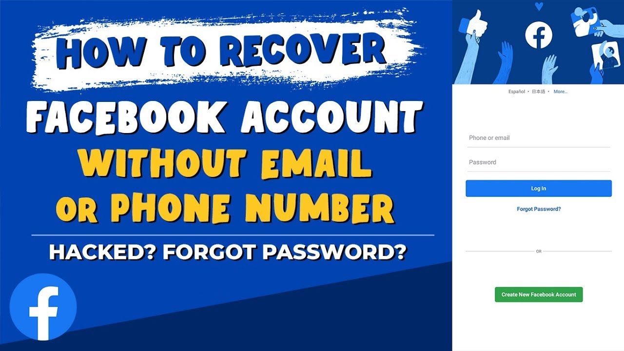 How To Recover Facebook Account Without Email Phone Number And