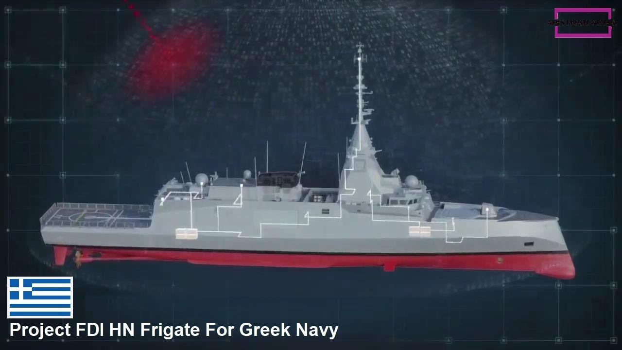 Great, Project FDI HN Frigate For Greek Navy - YouTube