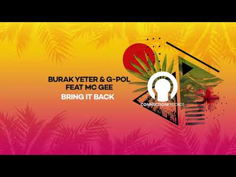Burak Yeter & G-Pol - Bring It Back